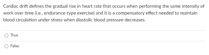 Solved Cardiac drift defines the gradual rise in heart rate | Chegg.com