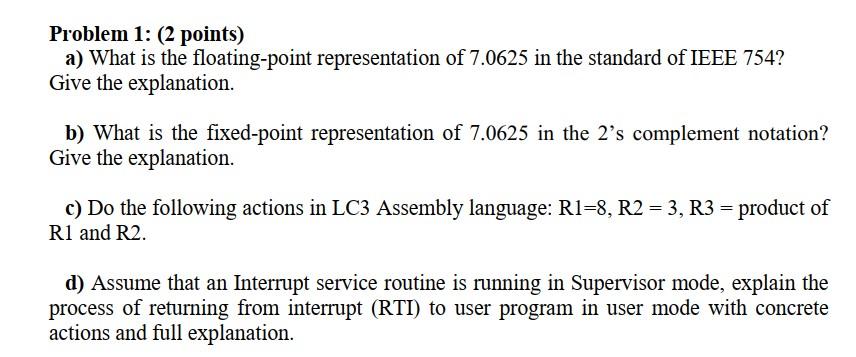 Solved Problem 1: (2 points) a) What is the floating-point | Chegg.com