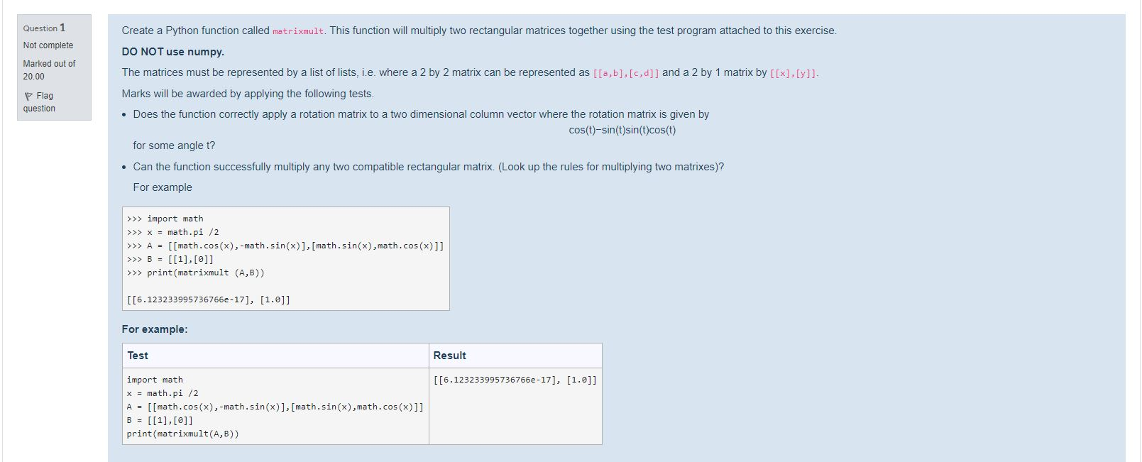 Solved Question 1 Not complete Create a Python function | Chegg.com