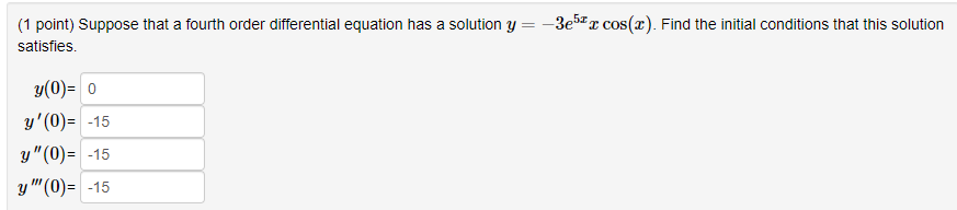 Solved (1 ﻿point) ﻿Suppose that a fourth order differential | Chegg.com