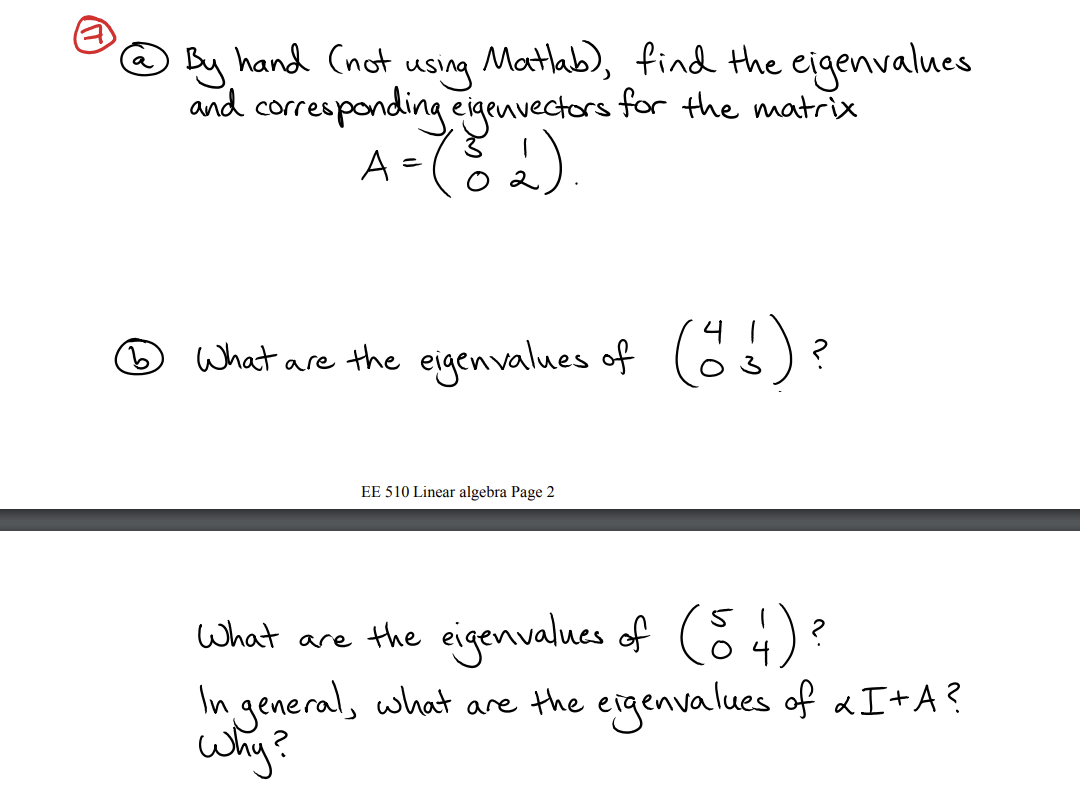 Solved (a) By hand (not using Matlab), find the eigenvalues | Chegg.com Solved (a) By hand (not using Matlab), find the eigenvalues | Chegg.com