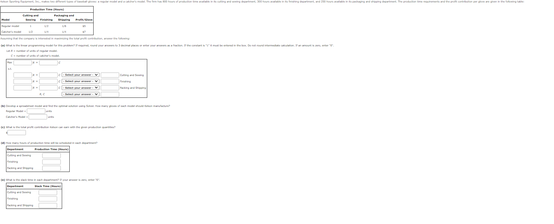 Solved (b) Develop a spreadsheet model and find the optimal | Chegg.com
