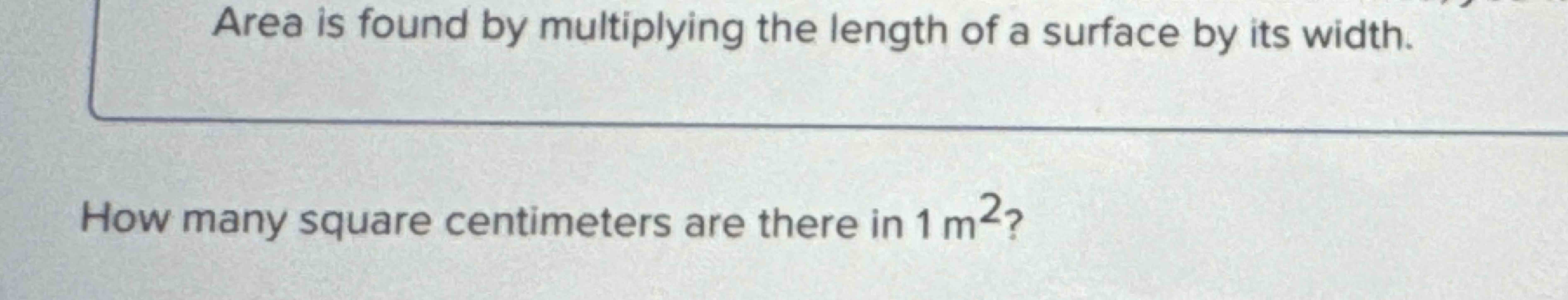 Solved Area is found by multiplying the length of a surface | Chegg.com