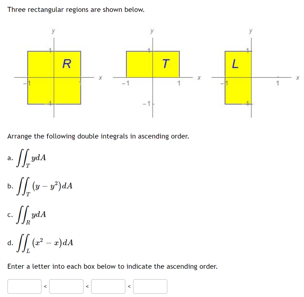 Solved Three rectangular regions are shown below. Arrange | Chegg.com