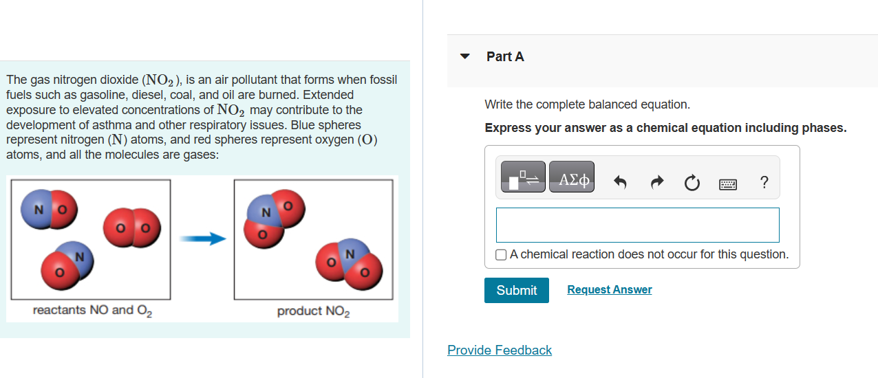 Solved The gas nitrogen dioxide (NO2), is an air pollutant | Chegg.com