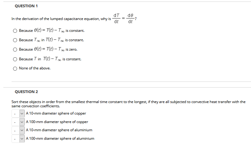 Solved QUESTION 1 dT dt de In the derivation of the lumped | Chegg.com