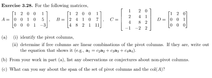 Solved Exercise 3.28. For the following matrices, | Chegg.com