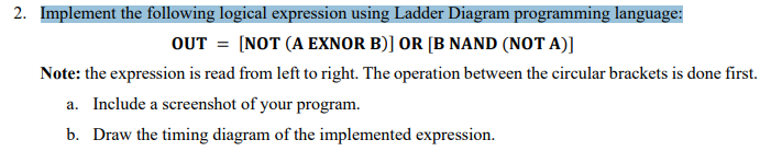 Solved 2. Implement the following logical expression using | Chegg.com
