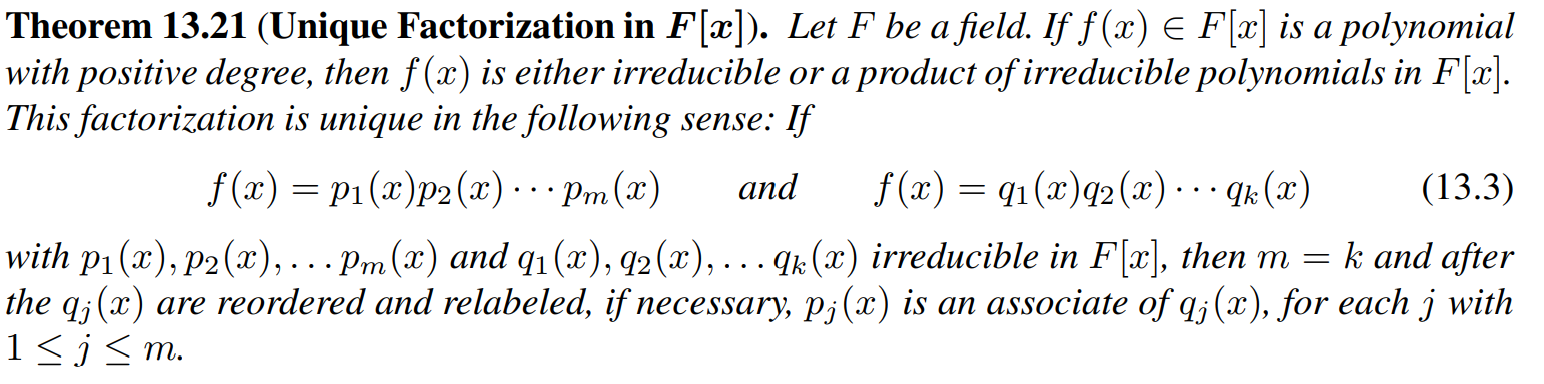 Solved Theorem 13.21 (Unique Factorization in F[@]). Let F | Chegg.com