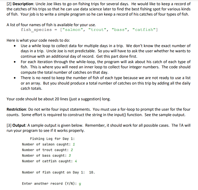 Solved [2] Description: Uncle Joe likes to go on fishing | Chegg.com