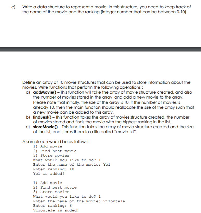 Solved c) Write a data structure to represent a movie. In | Chegg.com