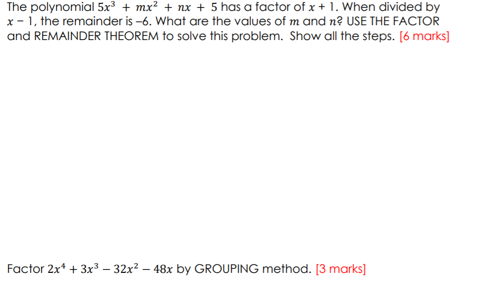 Solved The polynomial 5x3 + mx2 + nx + 5 has a factor of x + | Chegg.com