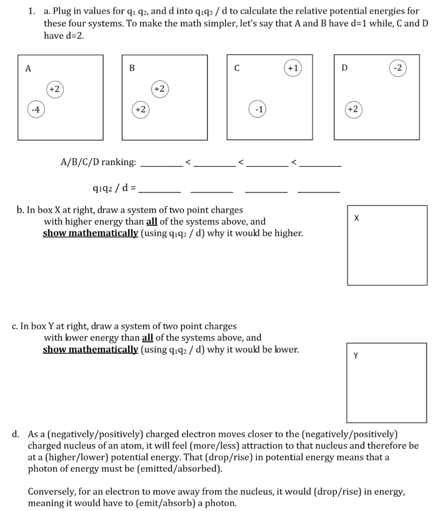 Solved 1. a. Plug in values for q1 q2, and d into q192 / d | Chegg.com