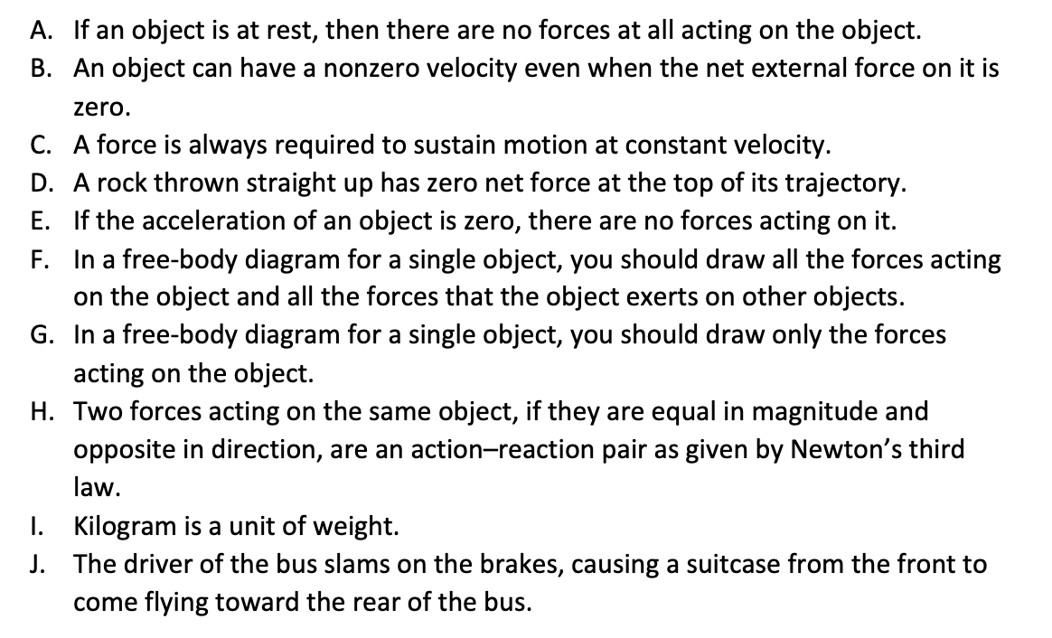 Solved A. If an object is at rest, then there are no forces | Chegg.com