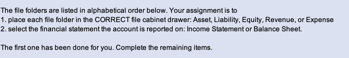 Solved The file folders are listed in alphabetical order | Chegg.com