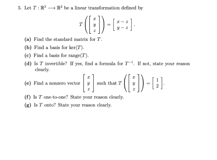 Solved 5. Let T:R3 R2 be a linear transformation defined by | Chegg.com