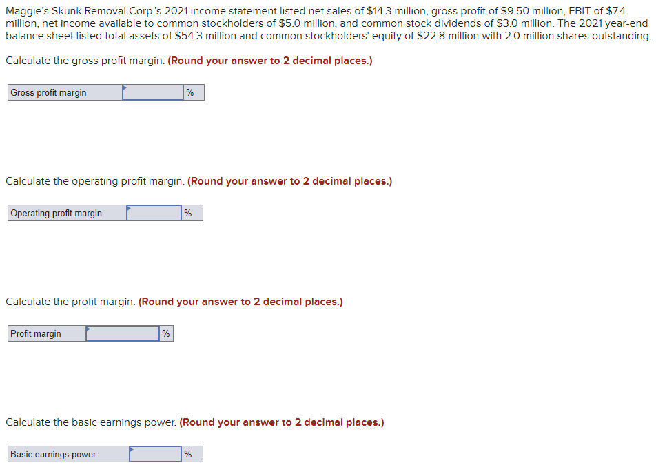 Solved Maggie's Skunk Removal Corp.'s 2021 ﻿income statement | Chegg.com