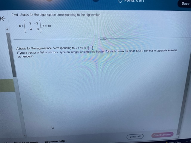 Solved Find a basis for the eigenspace corresponding to the | Chegg.com