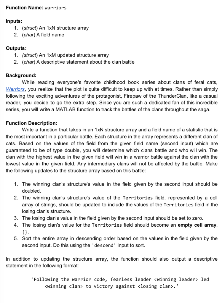 Solved Function Name: warriors Inputs: 1. (struct) An 1xN | Chegg.com