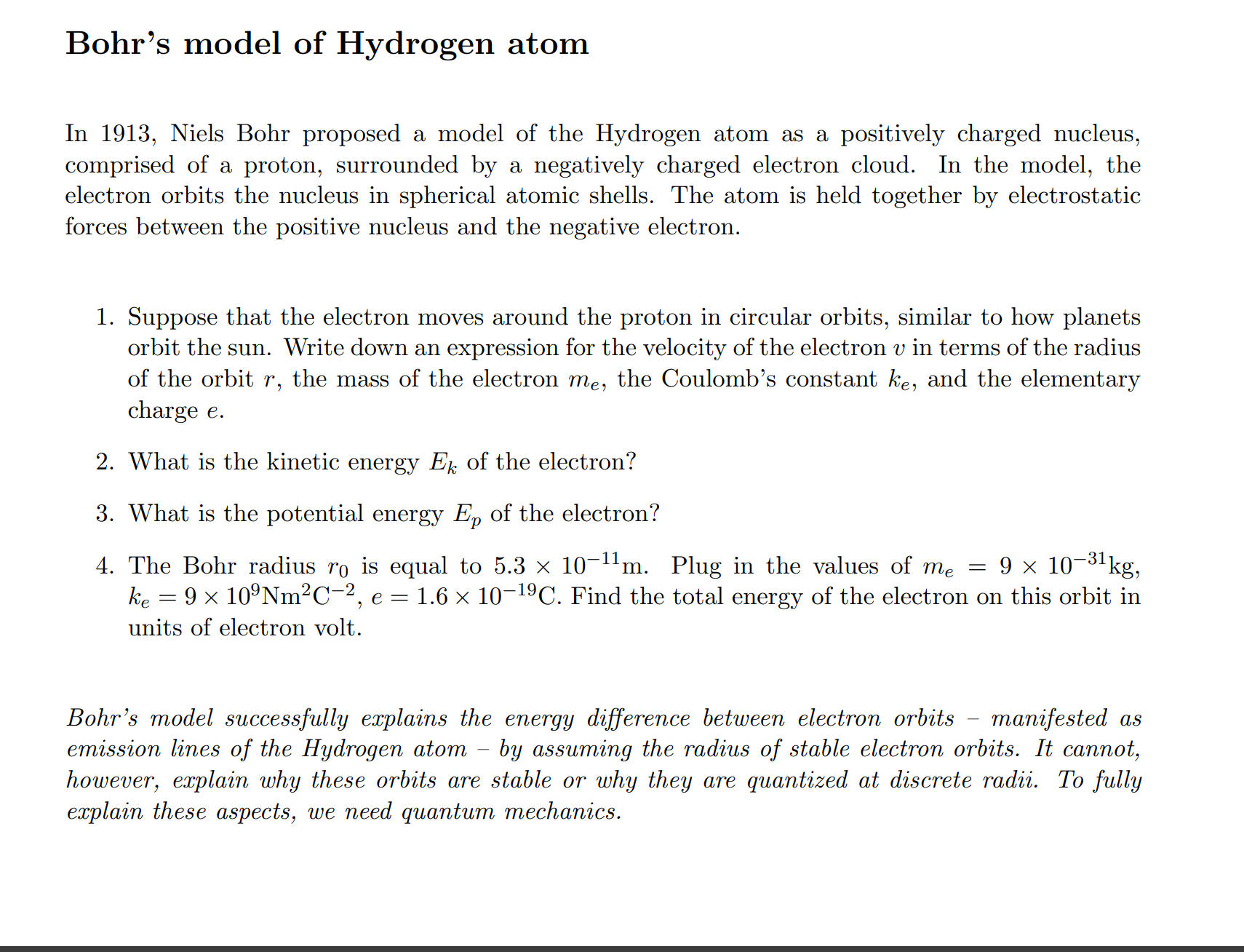 Solved Bohr's model of ﻿Hydrogen atomIn 1913, ﻿Niels Bohr | Chegg.com