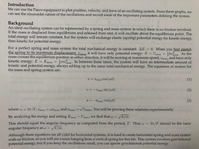 Introduction We can use the Pasco equipment to plot | Chegg.com