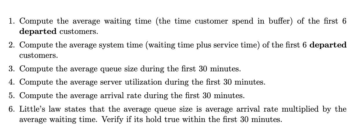 3. Consider a single server queue. Initially, there | Chegg.com