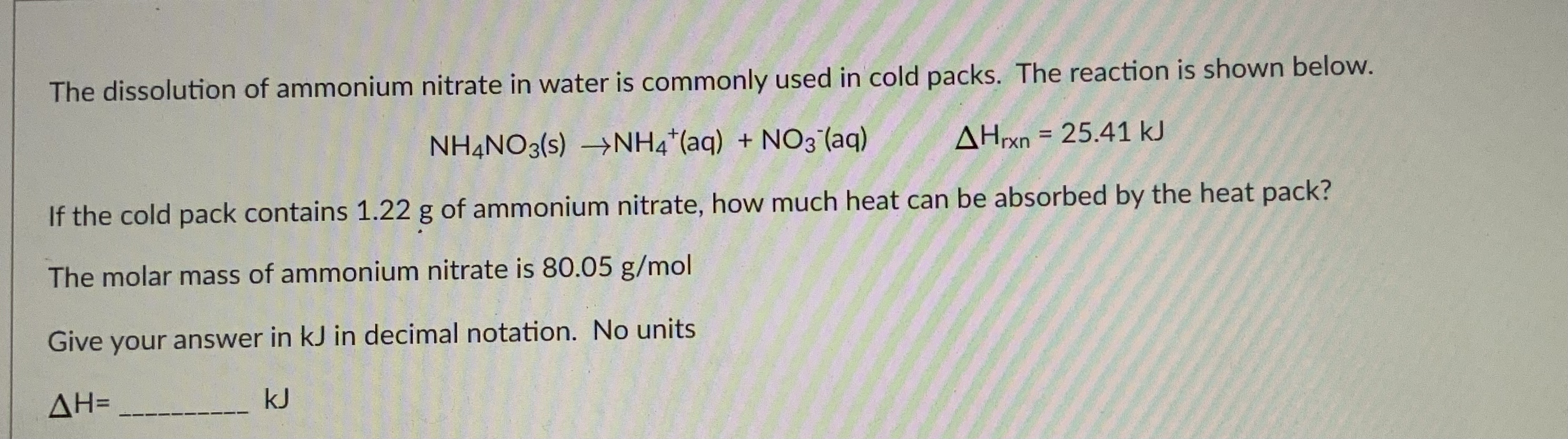 Solved The dissolution of ammonium nitrate in water is | Chegg.com