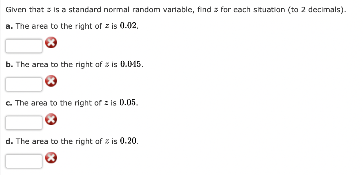 Solved Given that z is a standard normal random variable, | Chegg.com