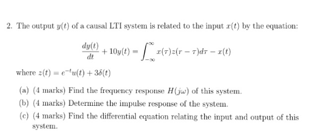 Solved 2 The Output Yt Of A Causal Lti System Is Related 