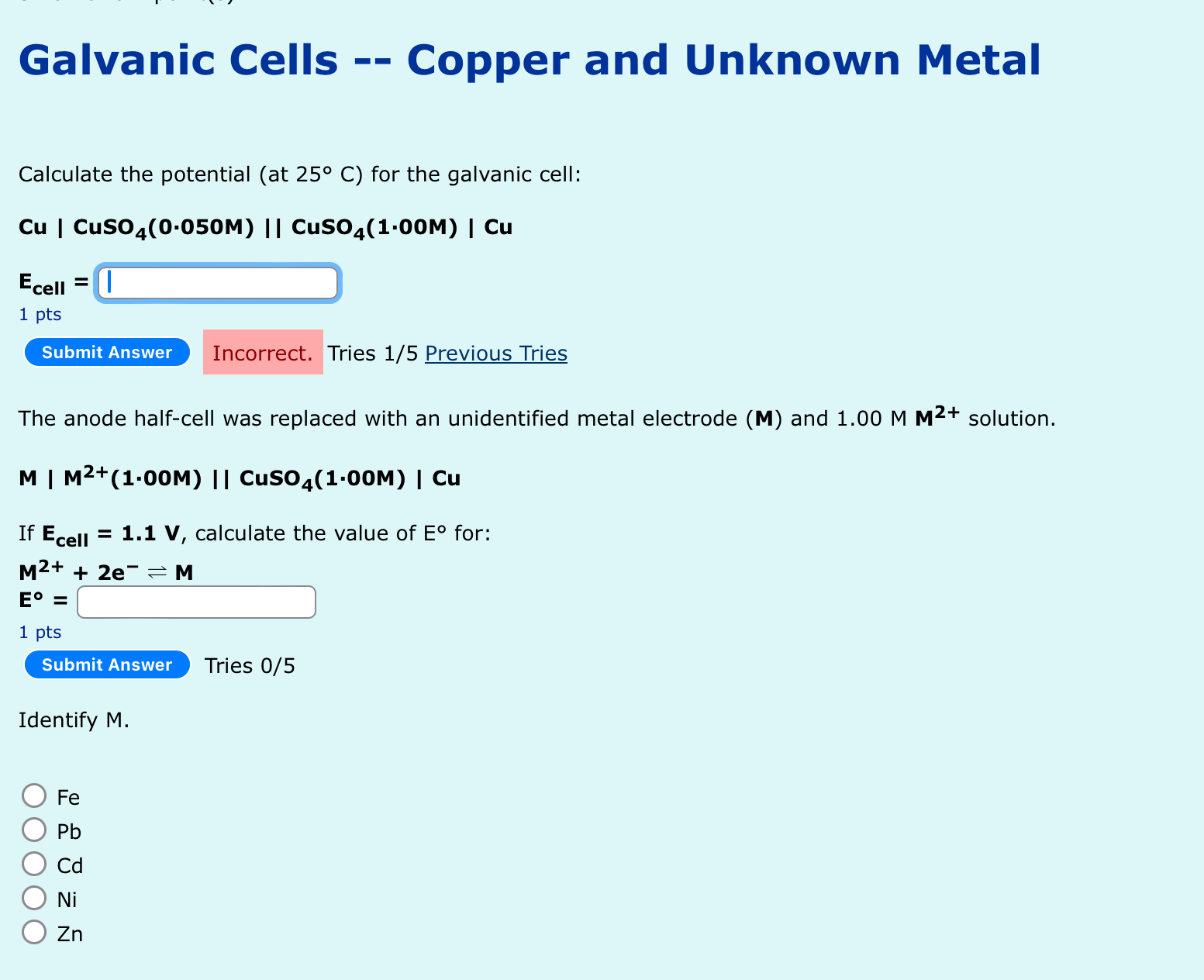 Solved The anode half-cell was replaced with an | Chegg.com