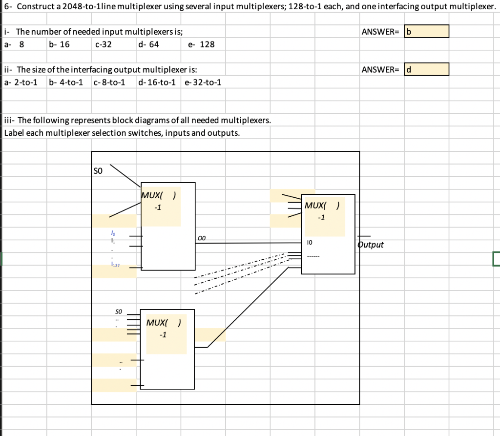 Solved 6- Construct a 2048-to-lline multiplexer using | Chegg.com