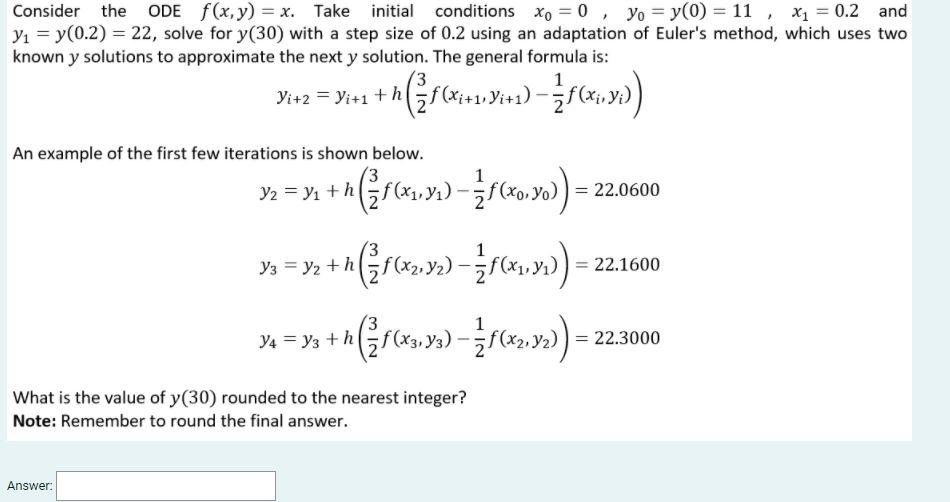 Solved Consider the ODE f(x,y) = x. Take initial conditions | Chegg.com