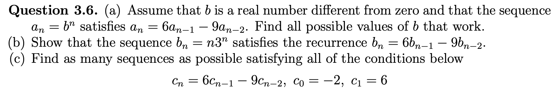 Solved Question 3.6. (a) Assume that b is a real number | Chegg.com