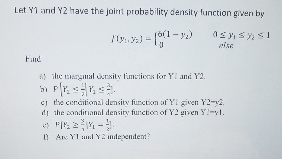 Solved Let Y1 and Y2 have the joint probability density | Chegg.com