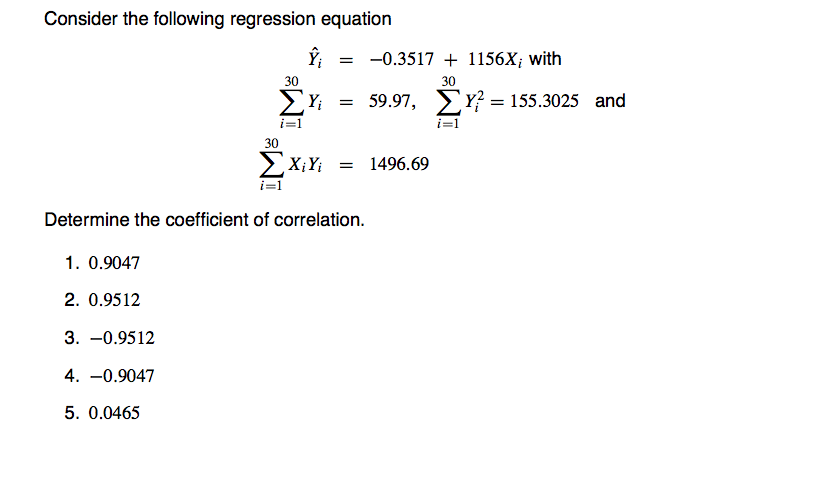 Solved Consider the following regression equation Yi--0.3517 | Chegg.com