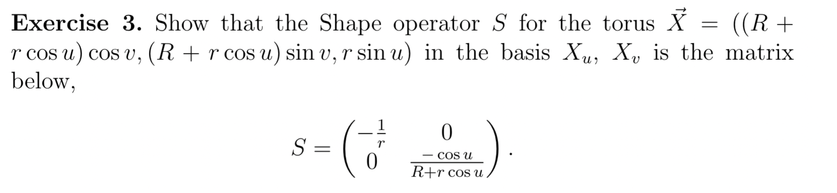 Exercise 3 . Show that the Shape operator S for the | Chegg.com