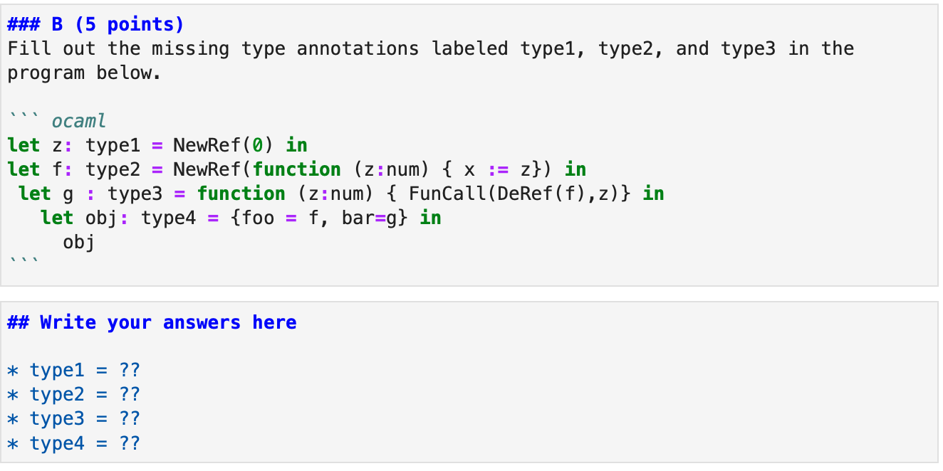 Solved ### B (5 points) Fill out the missing type | Chegg.com