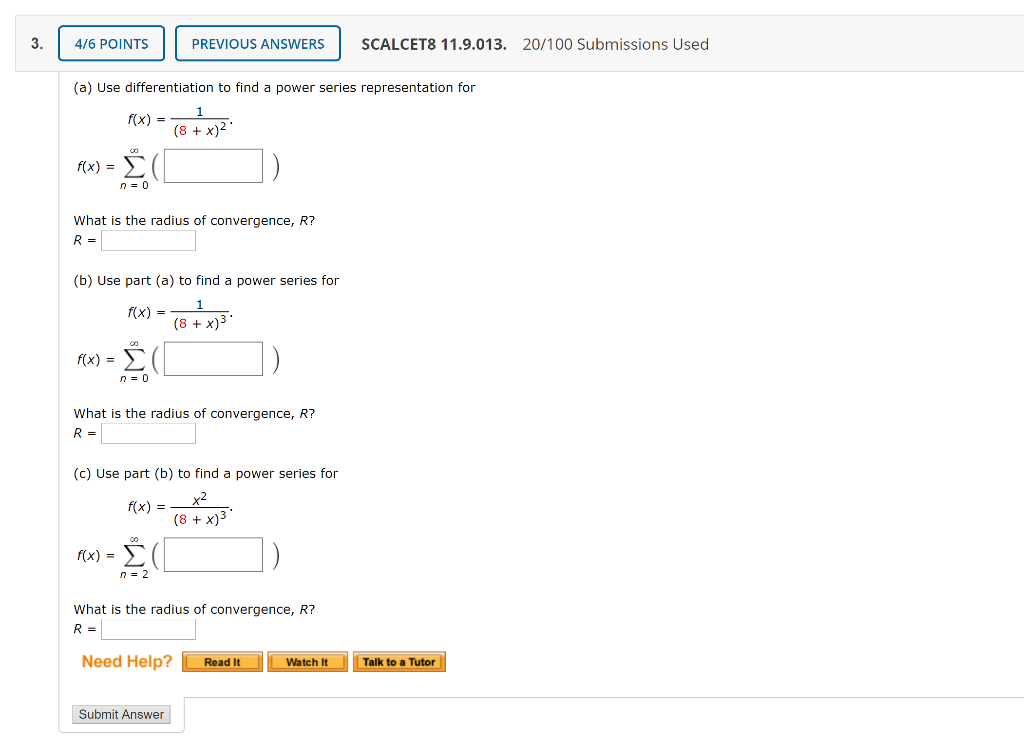 Solved 4/6 POINTS PREVIOUS ANSWERS SCALCET8 11.9.013. 20/100 | Chegg.com