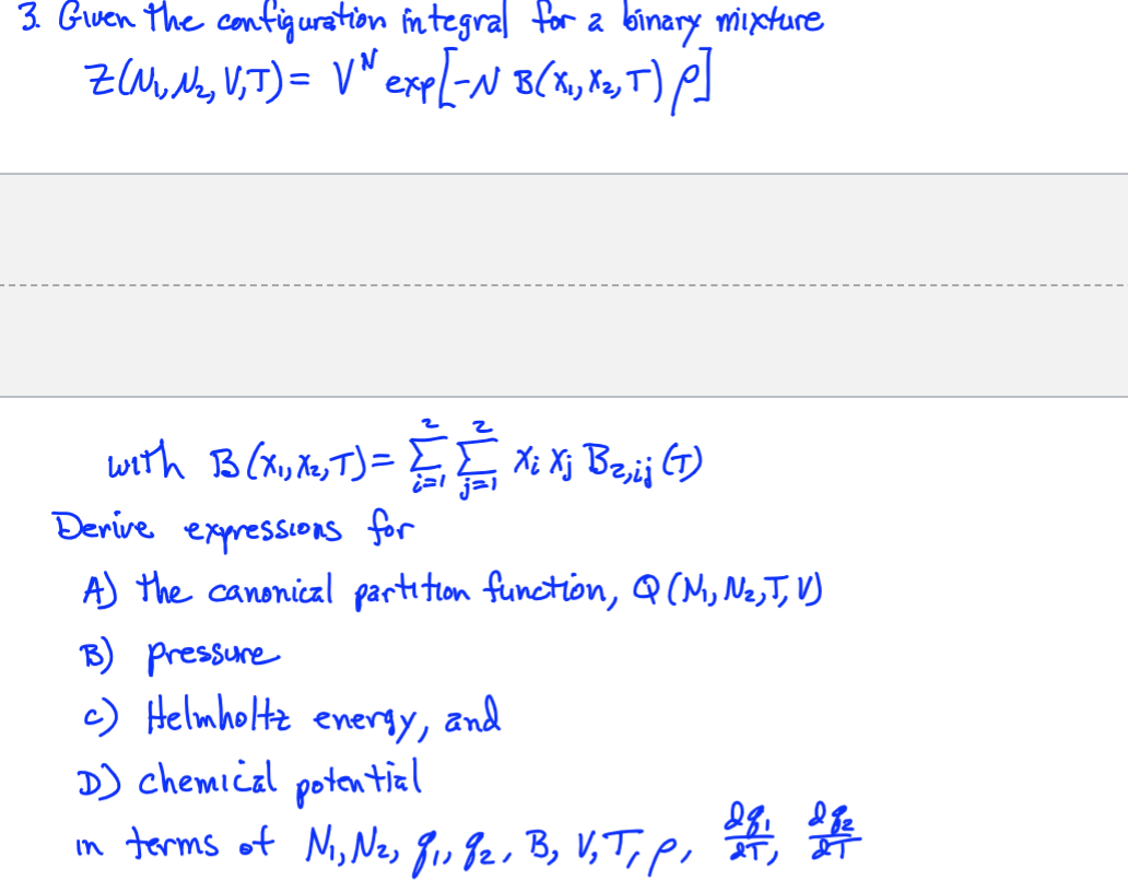 Solved Guen the configuration integral for a binary mixture | Chegg.com