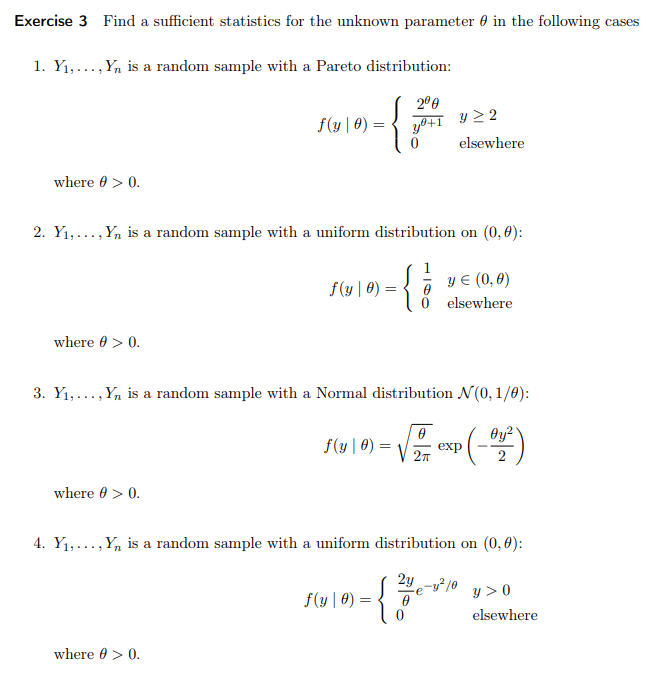 Solved Exercise 3 Find a sufficient statistics for the | Chegg.com
