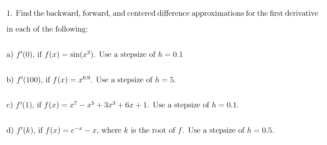 Solved 1. Find the backward, forward, and centered | Chegg.com