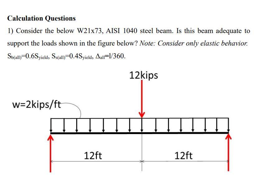 Solved Calculation Questions 1) Consider the below W21x73, | Chegg.com
