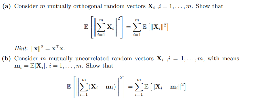 Solved (a) Consider m mutually orthogonal random vectors | Chegg.com