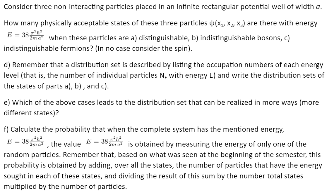 Solved Consider three non-interacting particles placed in an | Chegg.com