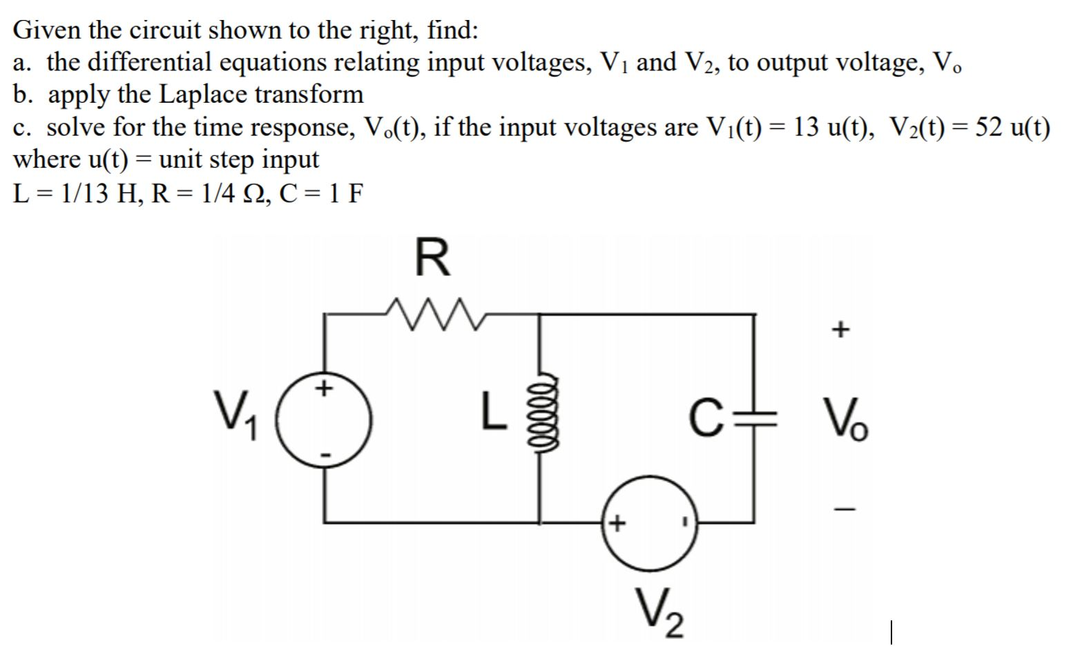 Solved Given the circuit shown to the right, find: a. the | Chegg.com
