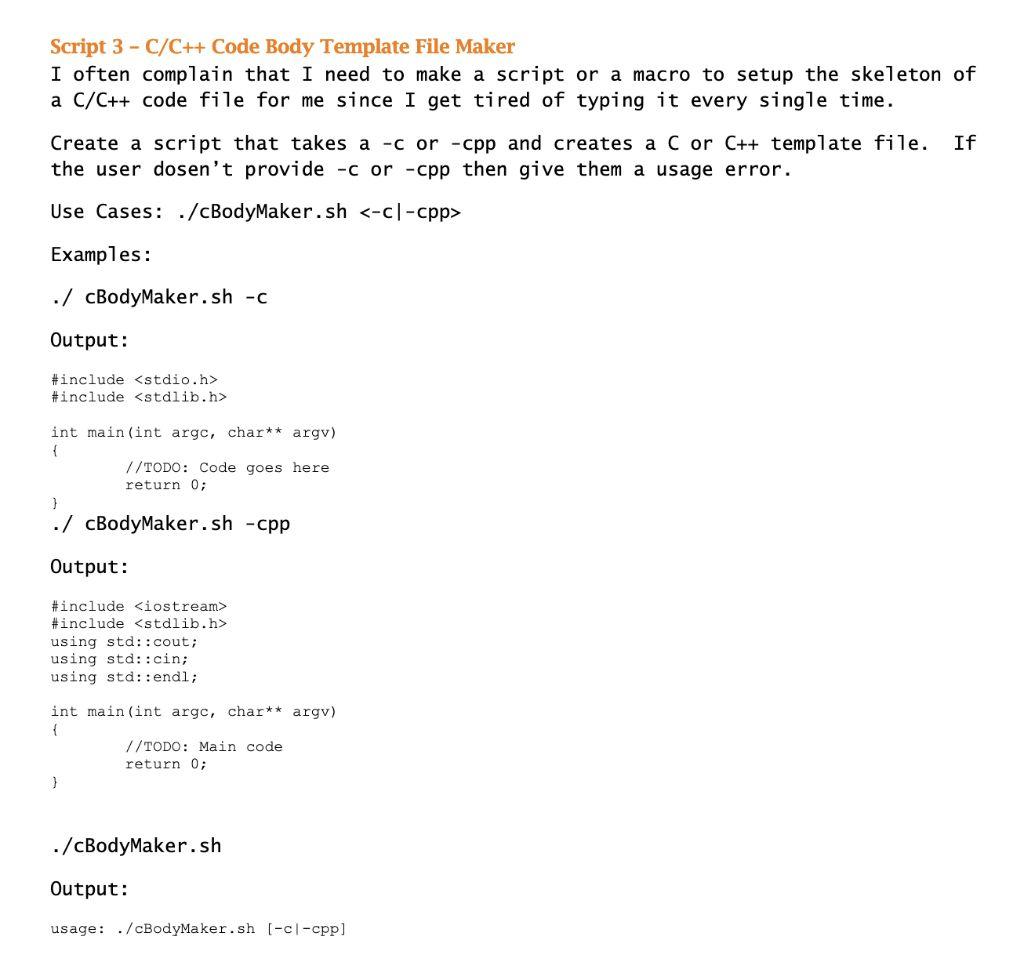 Solved Script 3 - C/C++ Code Body Template File Maker I | Chegg.com