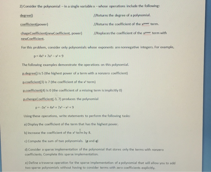 Solved 2) Consider the polynomial -in a single variable | Chegg.com