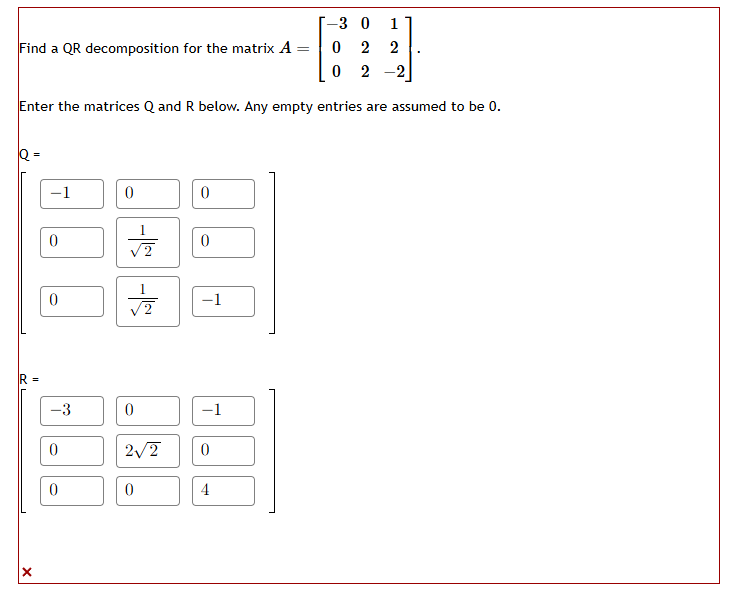 Solved Find a QR ﻿decomposition for the matrix | Chegg.com