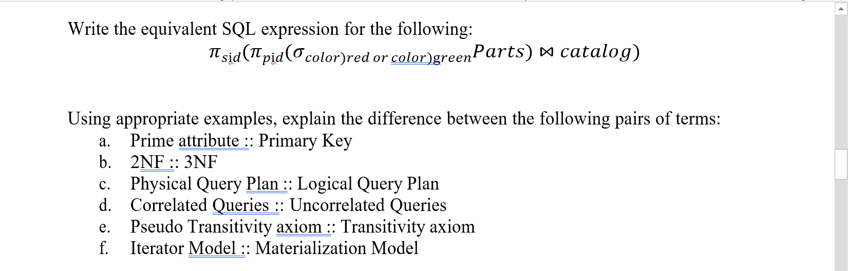 Solved Write the equivalent SQL expression for the | Chegg.com