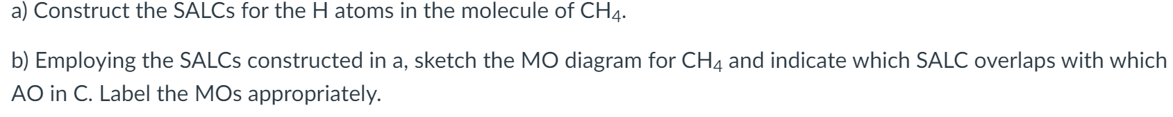 Solved I am not sure how to provide information on the SALCs | Chegg.com